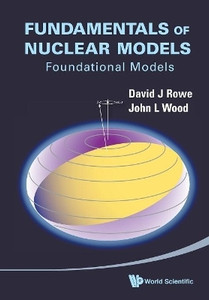 Fundamentals Of Nuclear Models: Foundational Models: Buy Fundamentals ...