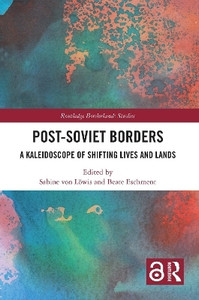 Post-Soviet Borders: Buy Post-Soviet Borders by unknown at Low Price in ...