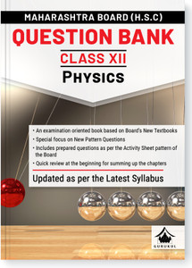 Gurukul H.S.C Physics Question Bank for Maharashtra Board (MH) Class 12 ...