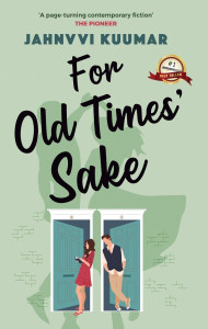 For Old Times' Sake: Buy For Old Times' Sake by Kuumar Jahnvvi at Low ...