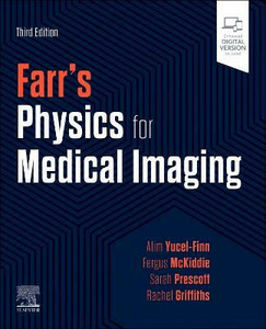 Farr's Physics for Medical Imaging: Buy Farr's Physics for Medical ...