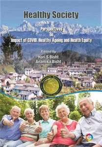 Healthy Society: Perspectives on Impact of COVID, Healthy Ageing ...