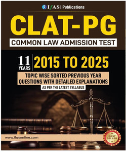 CLAT PG BOOK - 2026 | 11 Years' Previous Year Solved Papers (2015 ...