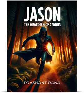 Jason The Guardian of Cygnus - Rise of a Superhero: Buy Jason The ...