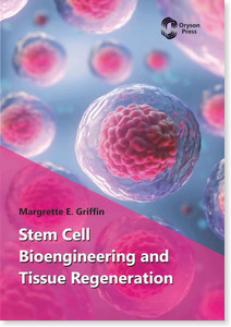Stem Cell Bioengineering and Tissue Regeneration: Buy Stem Cell ...