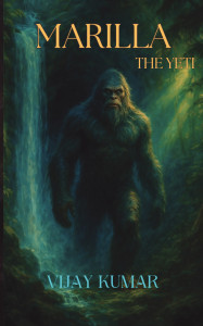 Marilla - The Yeti: Buy Marilla - The Yeti by Vijay Kumar at Low Price ...