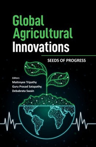 Global Agricultural Innovations: Seeds of Progress: Buy Global ...