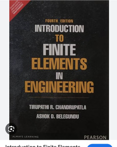 introduction to Finite Elements in Engineering 4e: Buy introduction to ...