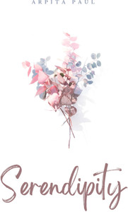 Serendipity: Buy Serendipity by Arpita Paul at Low Price in India ...