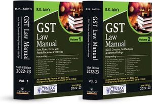 R.K. Jain’s GST Law Manual (Set of 2 Vols.) – GST Acts, GST Rules, GST ...