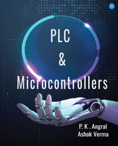 PLC & Microcontrollers: Buy PLC & Microcontrollers by P. K . Angral at ...