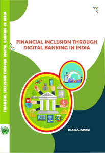 Financial Inclusion Through Digital Banking in India: Buy Financial ...