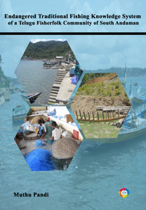 Endangered Traditional Fishing Knowledge System of a Telugu Fisher folk ...