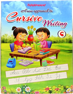 A NEW APPROACH TO CURSIVE WRITING CURSIVE WRITING BOOK CLASS C: Buy A ...