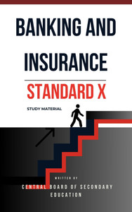 CBSE CLASS 10 BANKING AND INSURANCE Best study material for skill ...