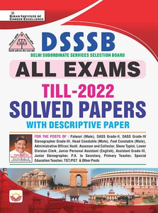 DSSSB All Exams Till 2022 Solved Papers With Descriptive Paper 2023 ...