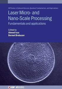 Laser Micro- and Nano-Scale Processing: Buy Laser Micro- and Nano-Scale ...