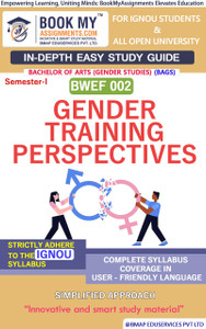 IGNOU BWEF 002 Gender Training Perspectives Study Material (In Depth ...