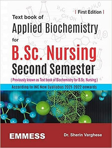 Text book of Applied Biochemistry for B.Sc. Nursing Second Semester ...