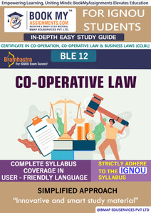 IGNOU BLE 12 Co-operative Law In Depth Guide For Ignou Student: Buy ...