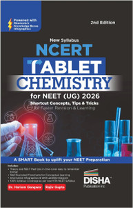 Disha's New Syllabus NCERT Tablet Chemistry for NEET (UG) 2026 ...