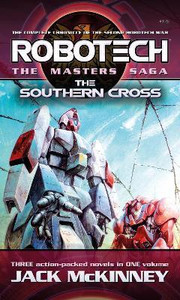 Robotech - The Masters Saga: The Southern Cross, Vol 7-9: Buy Robotech ...
