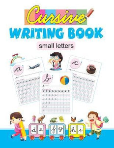 Cursive Writing Book: Small Letters - S-155 2023 Edition: Buy Cursive ...
