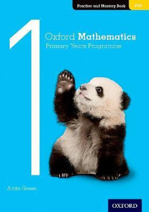 Oxford Mathematics Primary Years Programme Practice and Mastery Book 1 ...