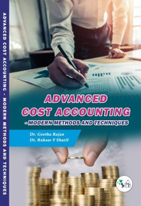 ADVANCED COST ACCOUNTING - MODERN METHODS AND TECHNIQUES: Buy ADVANCED ...