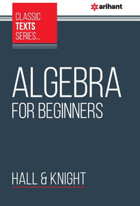 Algebra for Beginners: Buy Algebra for Beginners by Knight Hall at Low ...