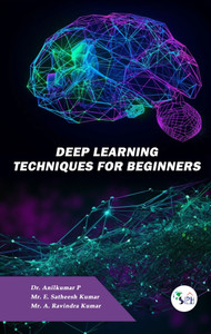 Deep Learning Techniques for Beginners: Buy Deep Learning Techniques ...
