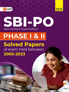GKP SBI PO 2025 : Probationary Officers' Phase I & II - Solved Papers ...