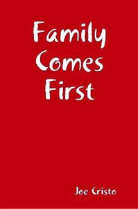 Family Comes First: Buy Family Comes First by Cristo Joe at Low Price ...