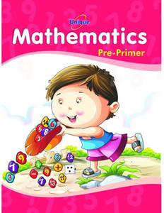 Unique-Mathematics Pre-Primer: Buy Unique-Mathematics Pre-Primer by ...