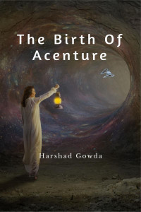The Birth Of Accenture - Adventure Endless: Buy The Birth Of Accenture ...
