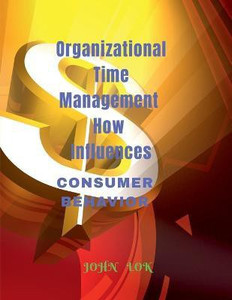 Organizational Time Management How Influences: Buy Organizational Time ...