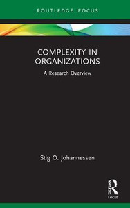 Complexity in Organizations: Buy Complexity in Organizations by ...