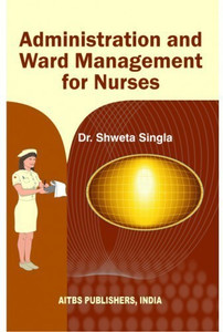 Administration and Ward Management for Nurses: Buy Administration and ...