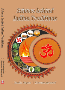 Science behind Indian Traditions: Buy Science behind Indian Traditions ...