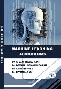 Machine Learning Algorithms: Buy Machine Learning Algorithms by Dr. A ...