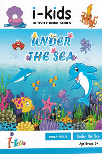 I KIDS UNDER THE SEA ACTIVITY BOOK: Buy I KIDS UNDER THE SEA ACTIVITY ...