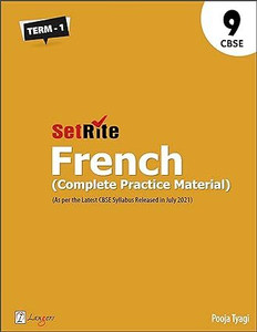 Setrite French for Class- 9 (complete Practice Material) for (2024-2025 ...
