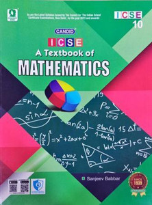 Candid ICSE A Textbook Of Mathematics 10 (2023): Buy Candid ICSE A ...