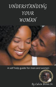 Understanding your woman: Buy Understanding your woman by Brown Calvin ...