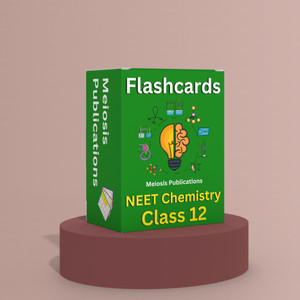NEET UG Flashcards for Complete Chemistry Class 12 Revision - NEET 2025 ...
