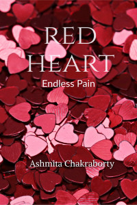 Red Heart - Endless Pain: Buy Red Heart - Endless Pain by Chakraborty ...