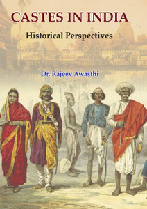 Caste in India: Historical Perspactive: Buy Caste in India: Historical ...