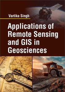 Applications of Remote Sensing and GIS in Geosciences: Buy Applications ...