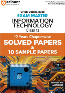 Arihant CHSE Odisha Master Information Technology Class 12 Exam 2026 ...