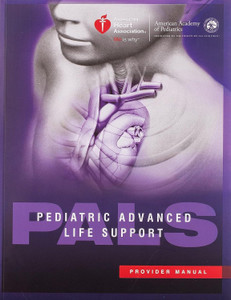 PALS Pediatric Advanced Life Support: Buy PALS Pediatric Advanced Life ...